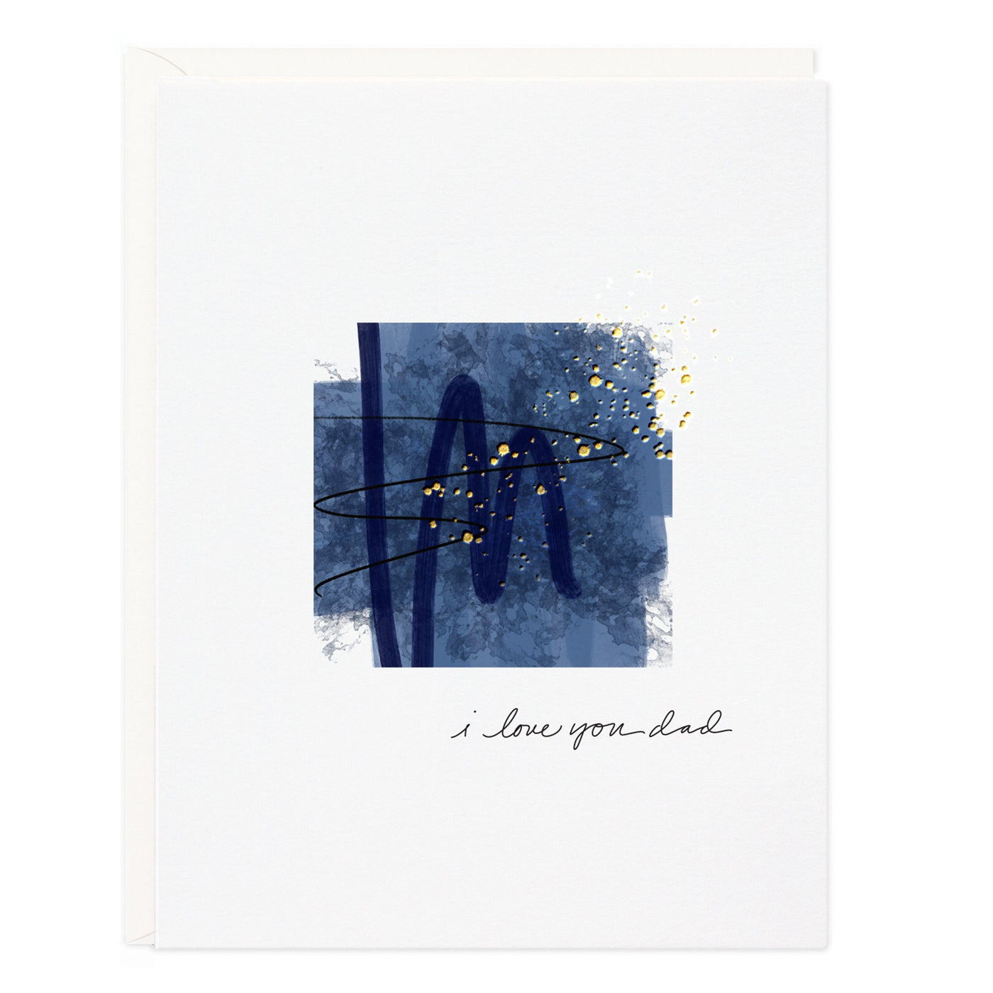 I Love You Dad Splash Greeting Card | Ramona & Ruth